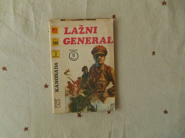 Lale 348 / Kanonada 12 - Lažni general