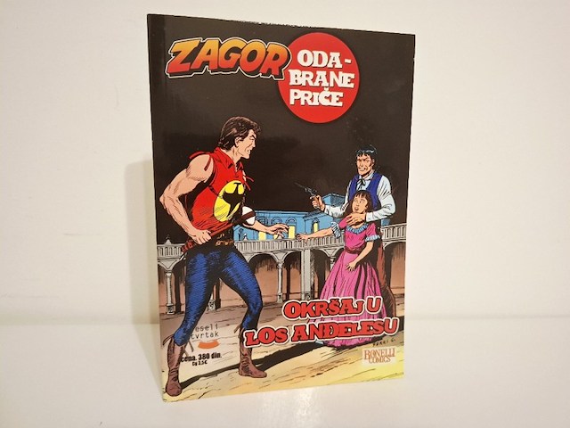 Zagor Okršaj u Los Anđelesu odabrane priče broj 33