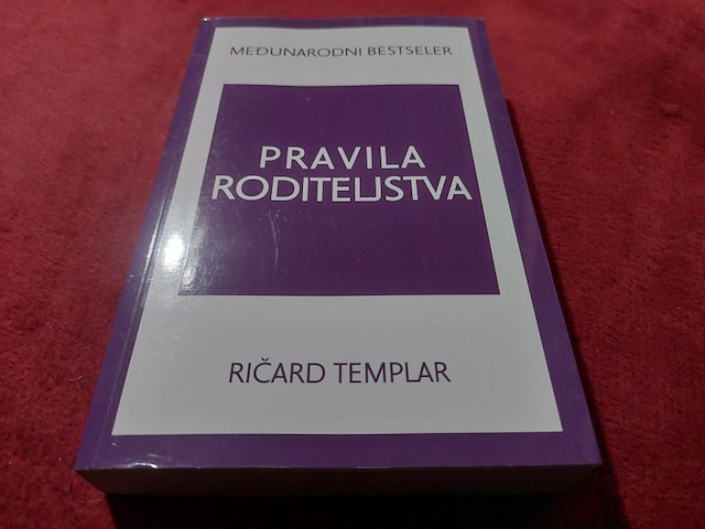 Pravila roditeljstva Ričard Templar TOP