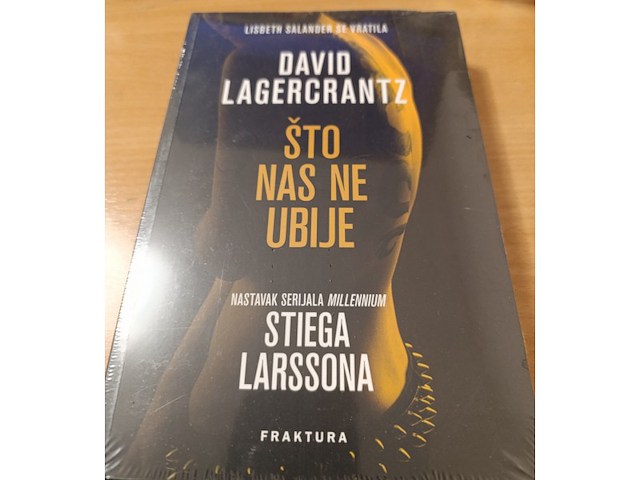 Što nas ne ubije – David Lagerkranc