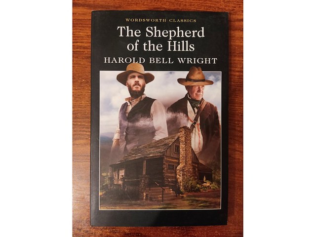 Harold Bell Wright - The Shepherd Of The Hills