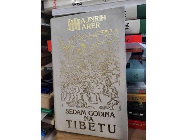 Hajnrih Harer DESET GODINA NA TIBETU