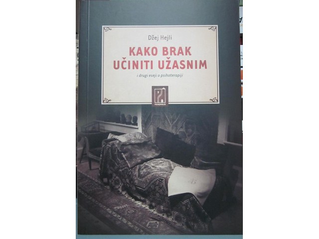 KAKO BRAK UČINITI UŽASNIM - Džej Hejli