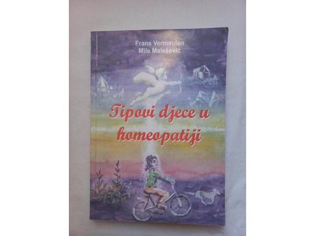 Tipovi djece u homeopatiji - Frans Vermeulen i M. Males