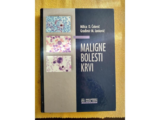 MALIGNE BOLESTI KRVI - M. Čolović - G. Janković