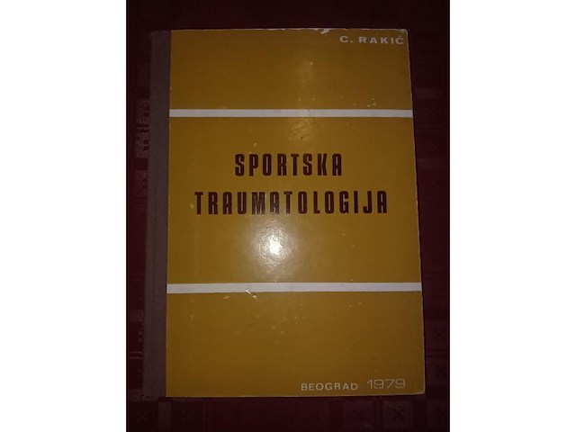 Sportska traumatologija Cvetko Rakić