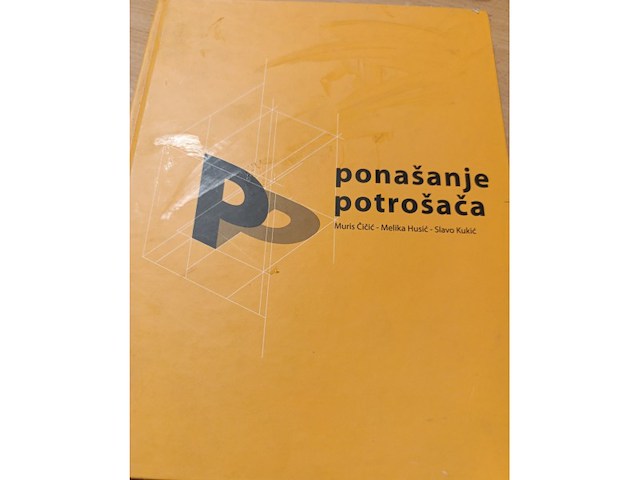 Ponašanje potrošača – Čičić, Husić, Kukić