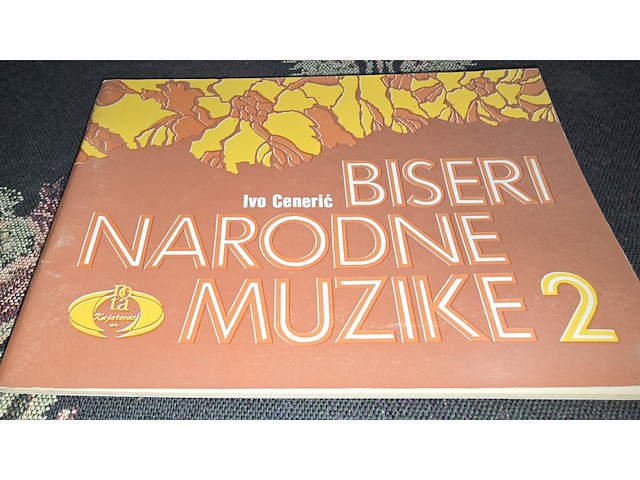 Ivo Cenerić - Biseri narodne muzike 2
