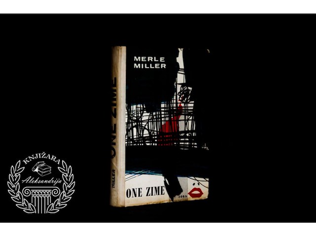 ONE ZIME - Merle Miller