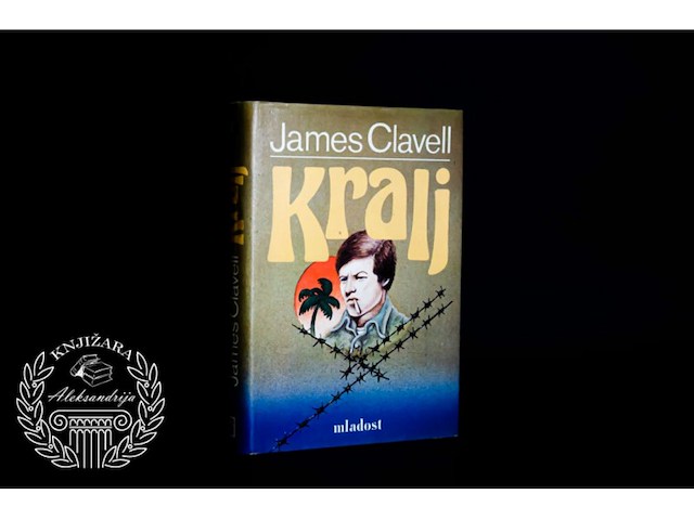 KRALJ - James Clavell