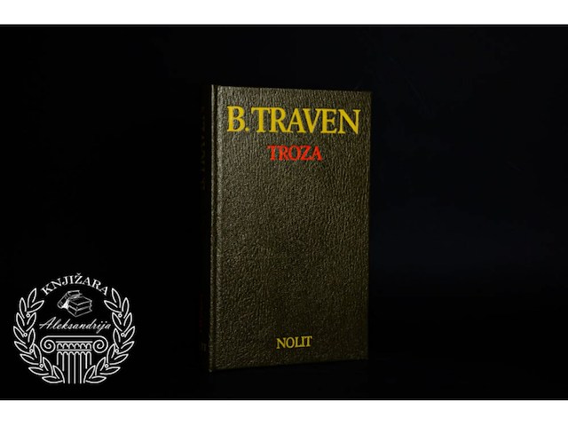 TROZA - Bruno Traven