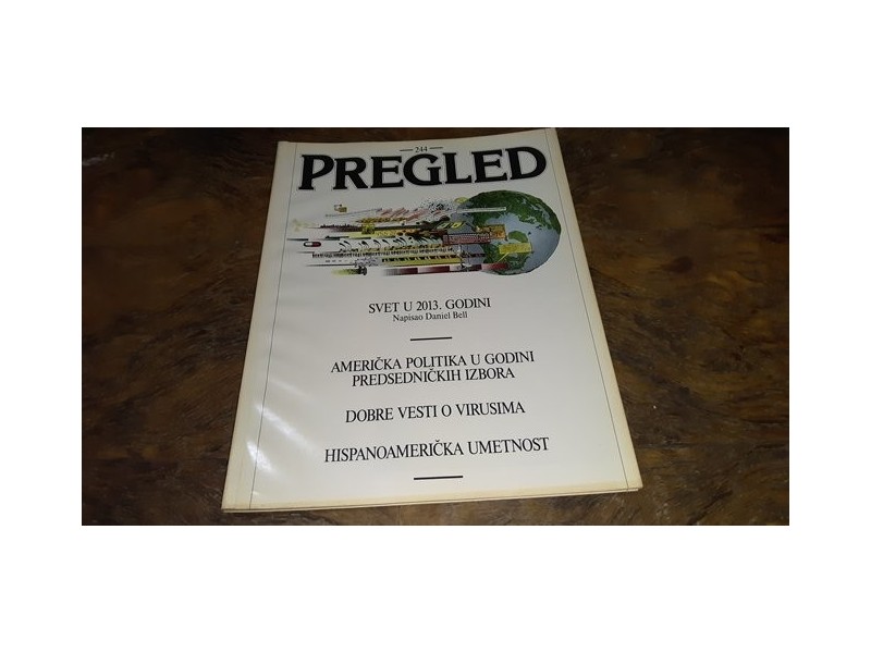Pregled 244-Ambasada SAD USA Beograd