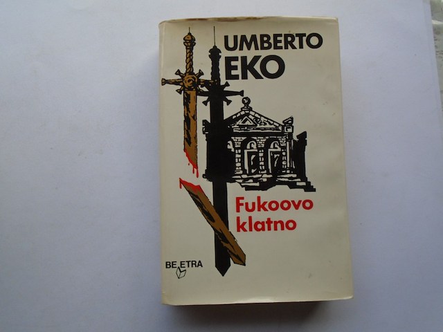 Fukoovo klatno, Umberto Eko, beletra