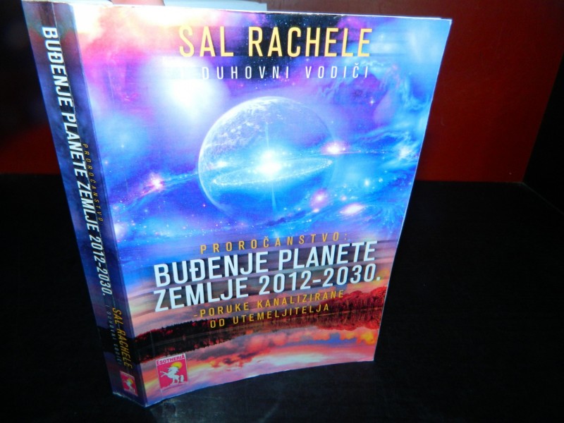 Buđenje planete Zemlje 2012-2030, Rachele