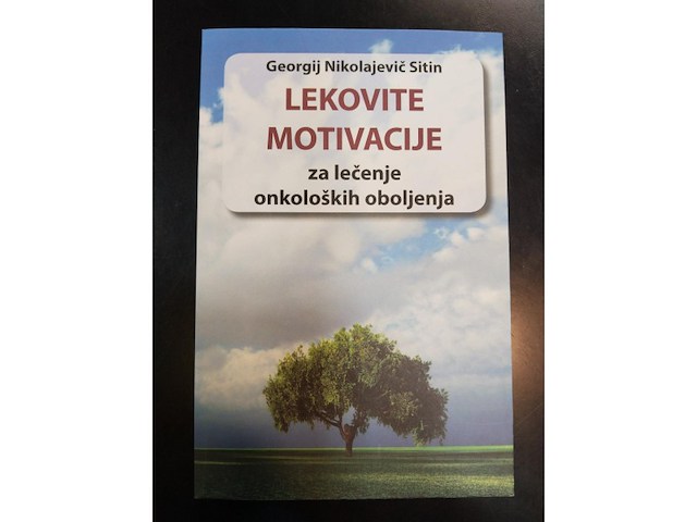 Lekovite motivacije - Georgij Sitin