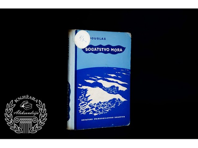 BOGATSTVO MORA - T. S. Douglas