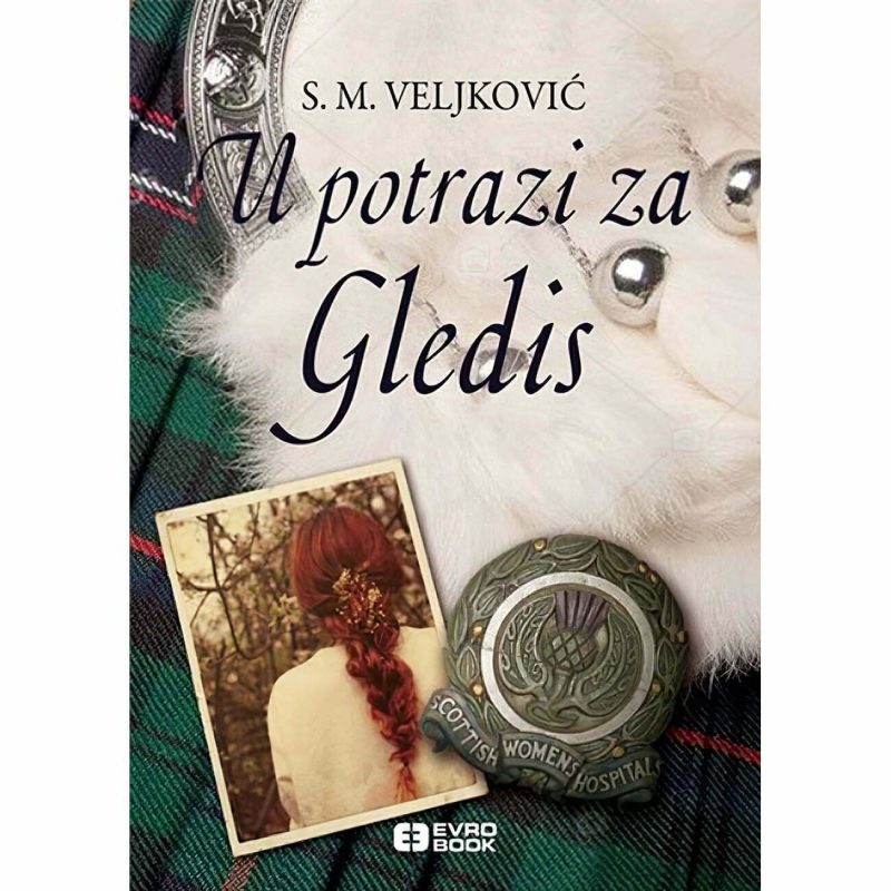 U potrazi za Gledis – Snežana M. Veljković