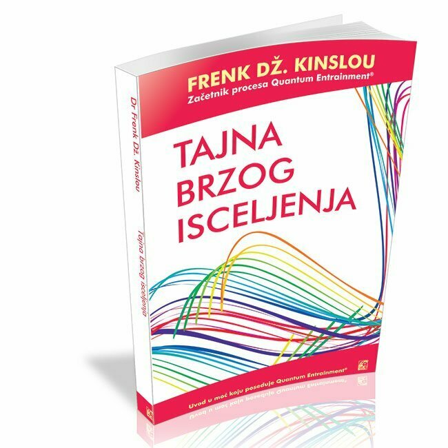Tajna brzog isceljenja – Frenk Dž. Kinslou