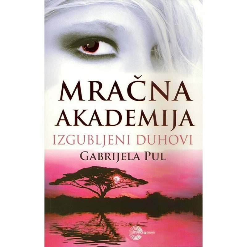 Mračna akademija 4: Izgubljeni duhovi – Gabrijela Pul