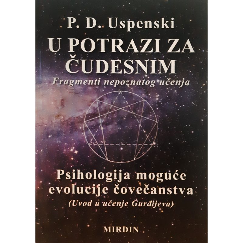 U potrazi za čudesnim – P.D. Uspenski