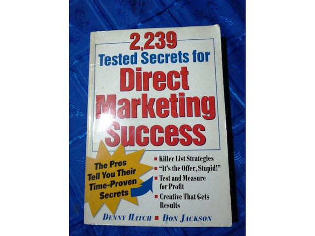 Tested Secrets for DIRECT MARKETING SUCCESS