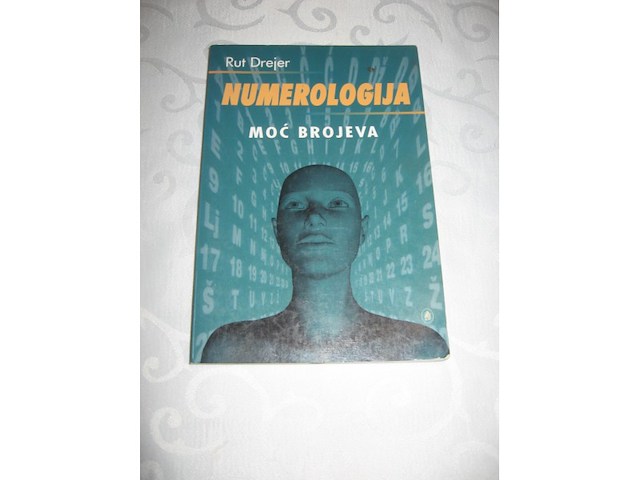 Numerologija moć brojeva - Rut Drejer