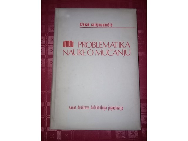 Problematika nauke o mucanju  Dževad Sulejmanpašić