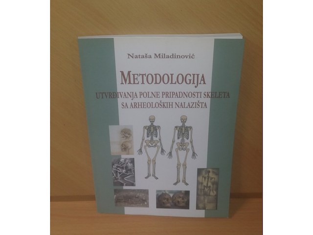 METODOLOGIJA UTVRĐIVANJA POLNE PRIPADNOSTI SKELETA