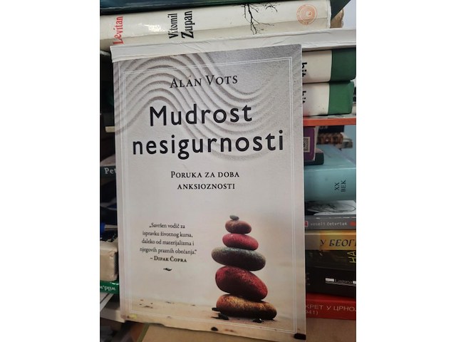 Alan Vots MUDROST NESIGURNOSTI