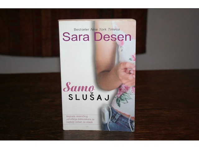 Sara Desen - Samo slusaj