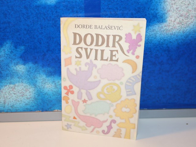 DODIR SVILE   Đorđe Balašević