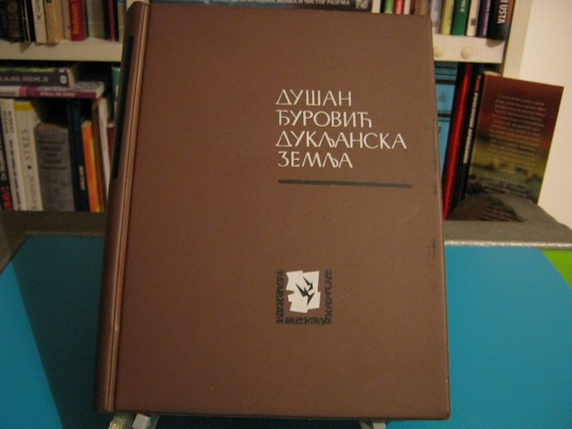 Dukljanska zemlja - Dušan Đurović