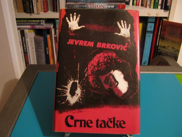 Crne tačke - Jevrem Brković
