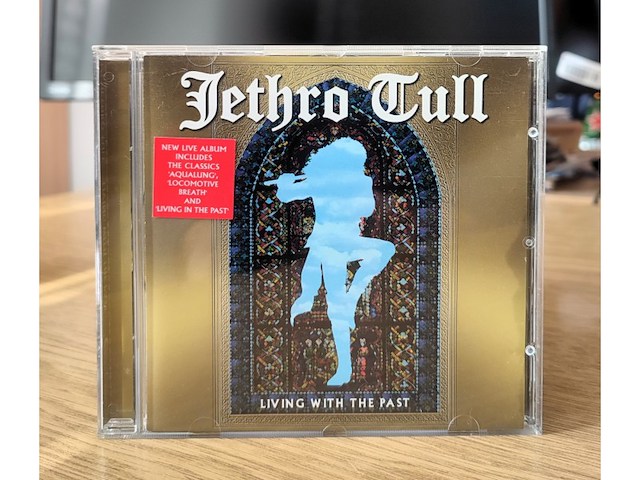 Jethro Tull - Living With The Past , EU