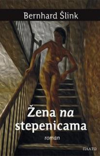 Žena na stepenicama, Bernhard Šlink