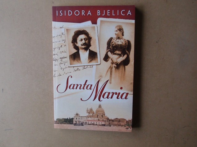 Isidora Bjelica - SANTA MARIA