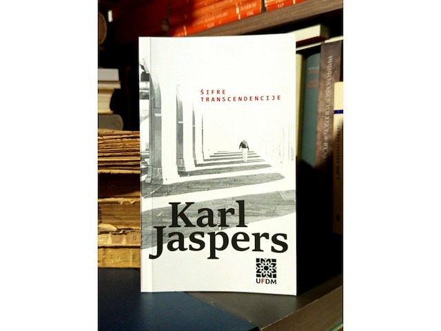 Karl Jaspers – Šifre transcendencije