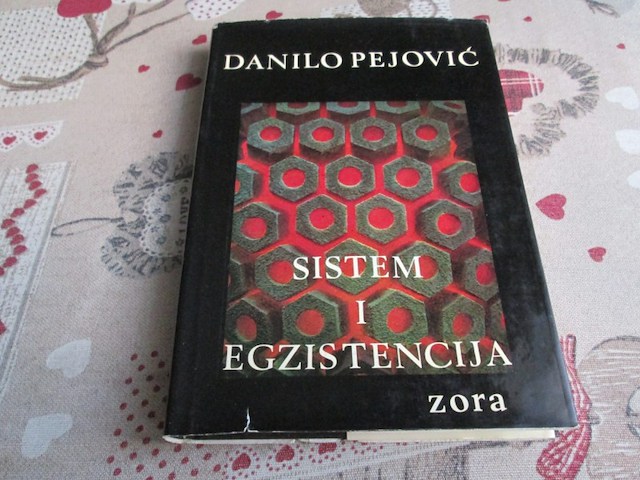 SISTEM I EGZISTENCIJA - Danilo Pejović