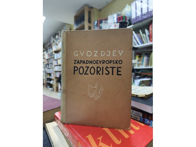 Zapadnoevropsko pozoriste- Gvozdĵev
