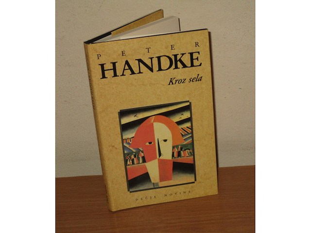 PETER HANDKE - KROZ SELA