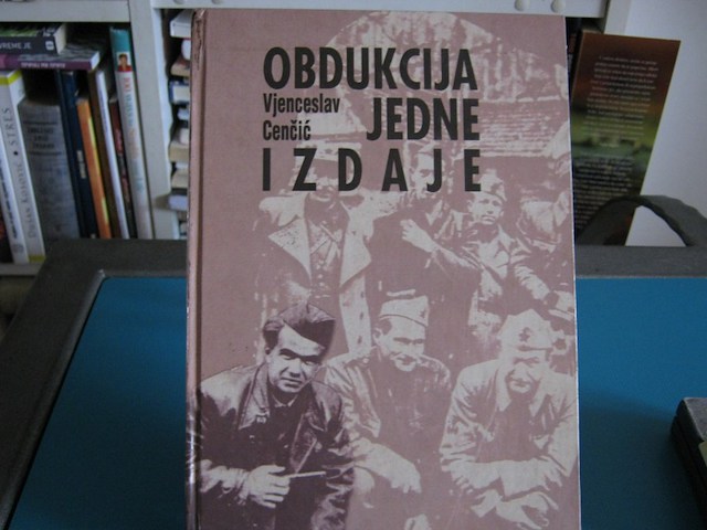 Obdukcija jedne izdaje - Vjenceslav Cenčić