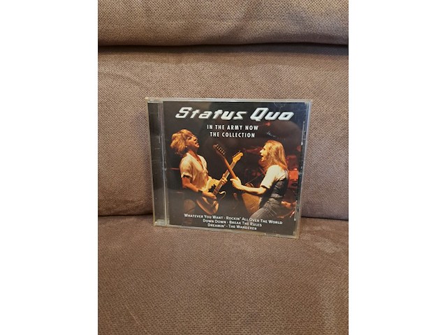 Status Quo - In The Army Now (The Collection)
