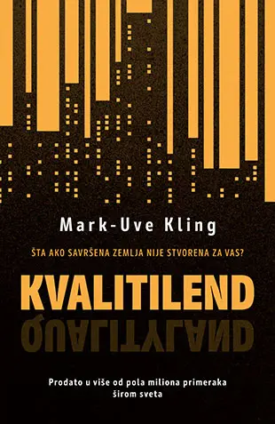 Kvalitilend, Mark-Uve Kling