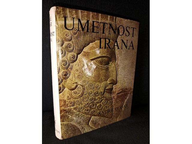 UMETNOST IRANA - Andre Godar