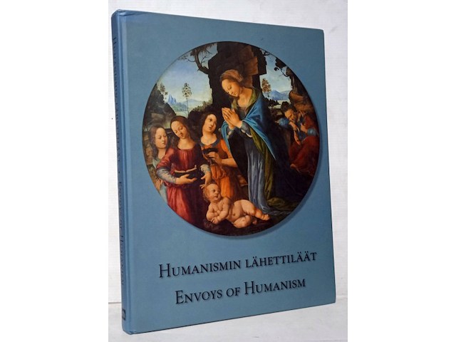 Envoys of Humanism