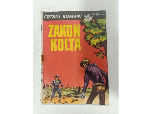 Crtani romani 38 Zakon kolta