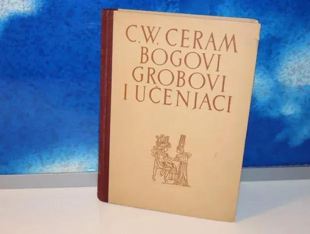 Bogovi grobovi i učenjaci c. w. ceram1955 matica hrvatska zagrebtvrd