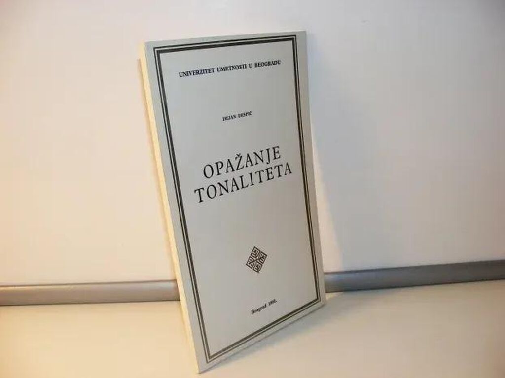 Opažanje tonaliteta dejan despić1981 beogradmek povez 24 cmknjiga je