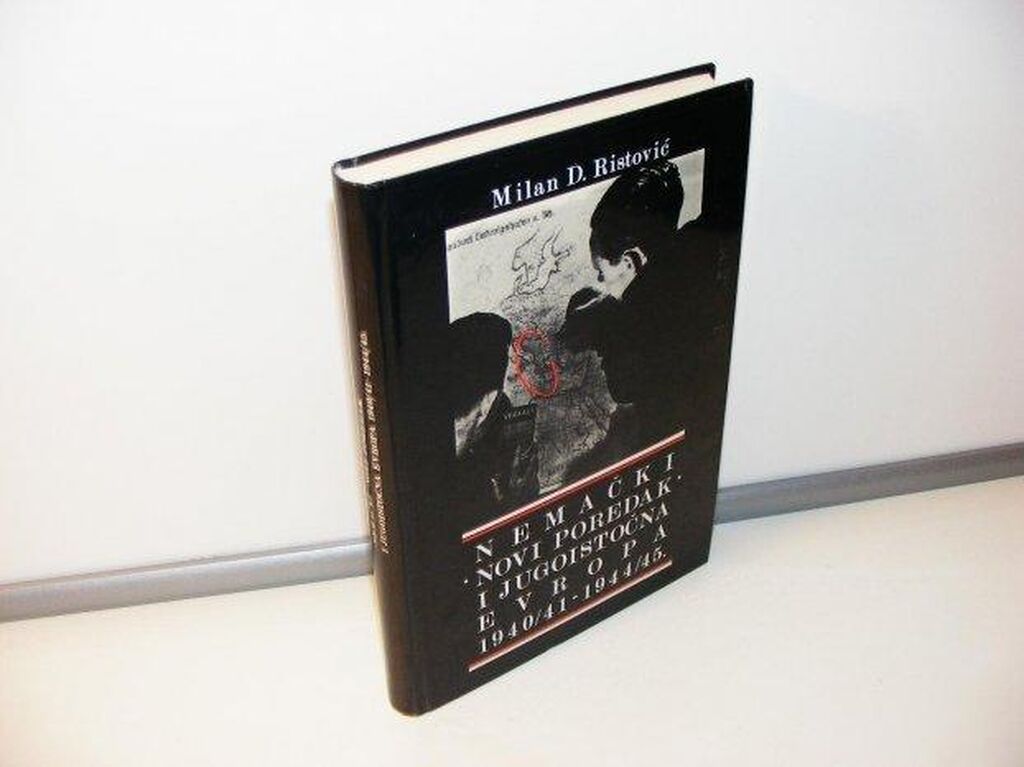Nemački novi poredak i jugoistočna evropa 944-451991 beograd tvrd