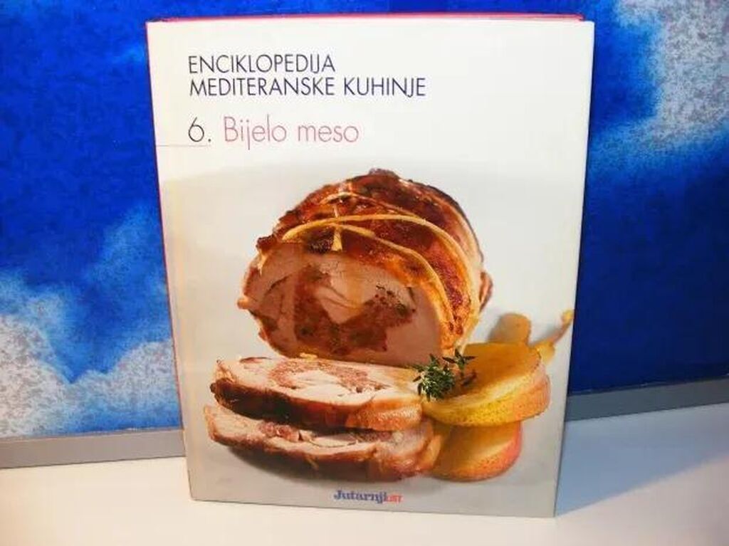 Enciklopedija mediteranske kuhinje 6. bijelo meso jutarnji list